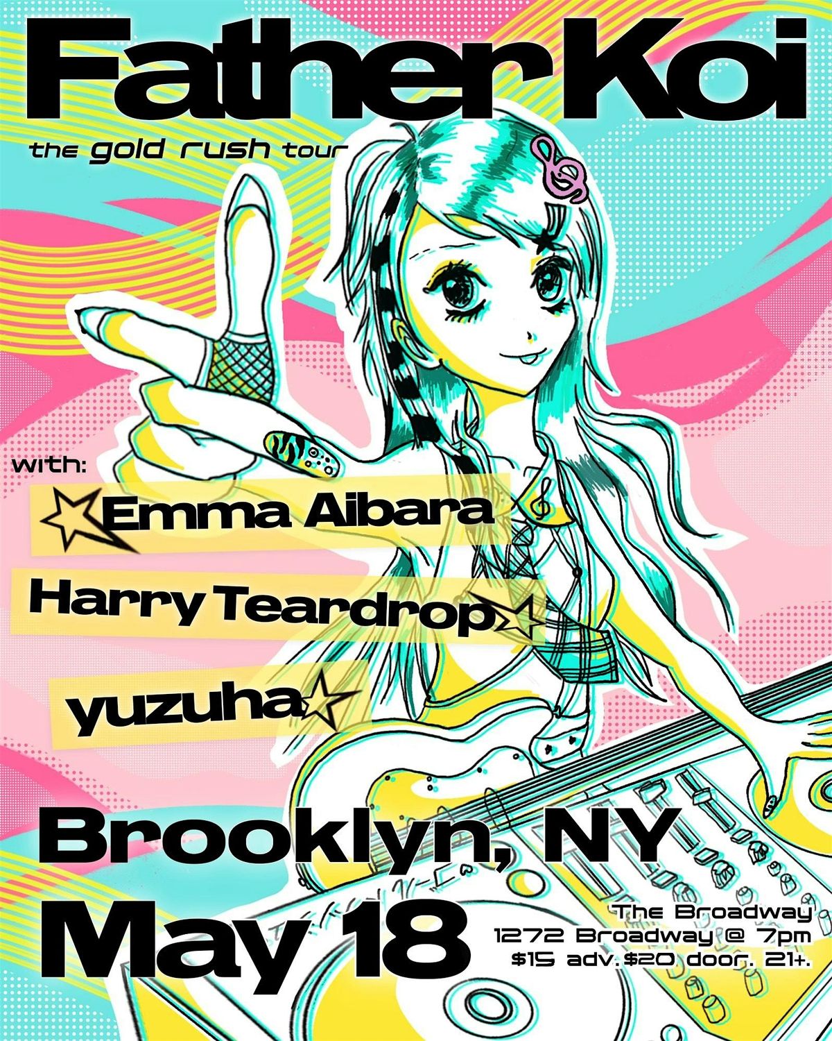 Father Koi w/ Harry Teardrop, Emma Aibara + Yuzuha, The Broadway ...