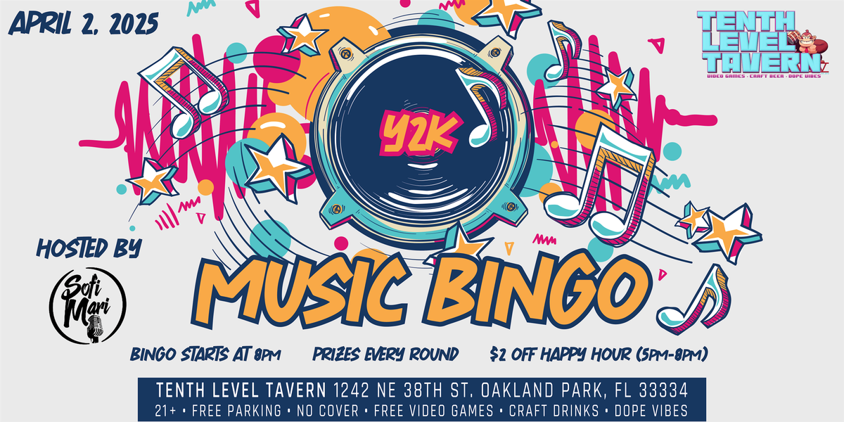 Y2K Music Bingo hosted by Sofi Mari, Tenth Level Tavern, Oakland Park ...