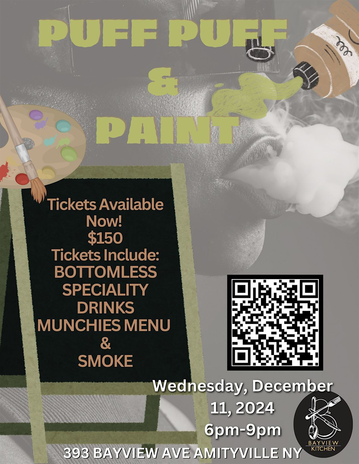 PUFF PUFF AND PAINT, 393 Bayview Ave, Amityville, 11 December 2024 ...