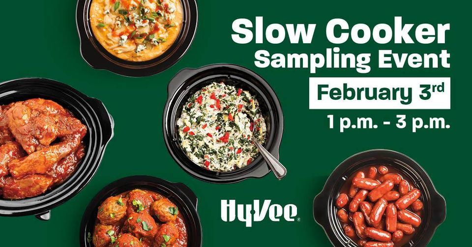 Slow Cooker Sampling Event, Hy-Vee (7620 State Line Rd, Prairie Village ...