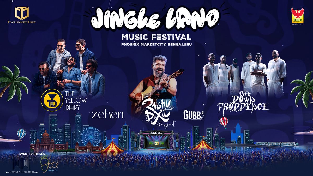 Jingleland 2026 Ft. Raghu Dixit,The Yellow Diary,TDT! – Things to Do in ...