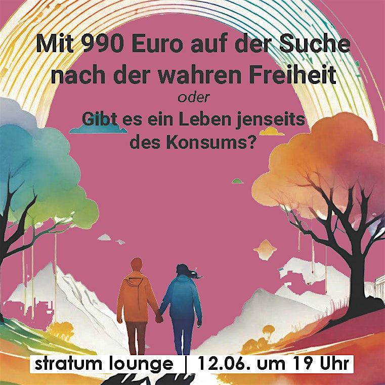 Mit 990 Euro auf der Suche nach der wahren Freiheit – Gibt es ein Leben ...