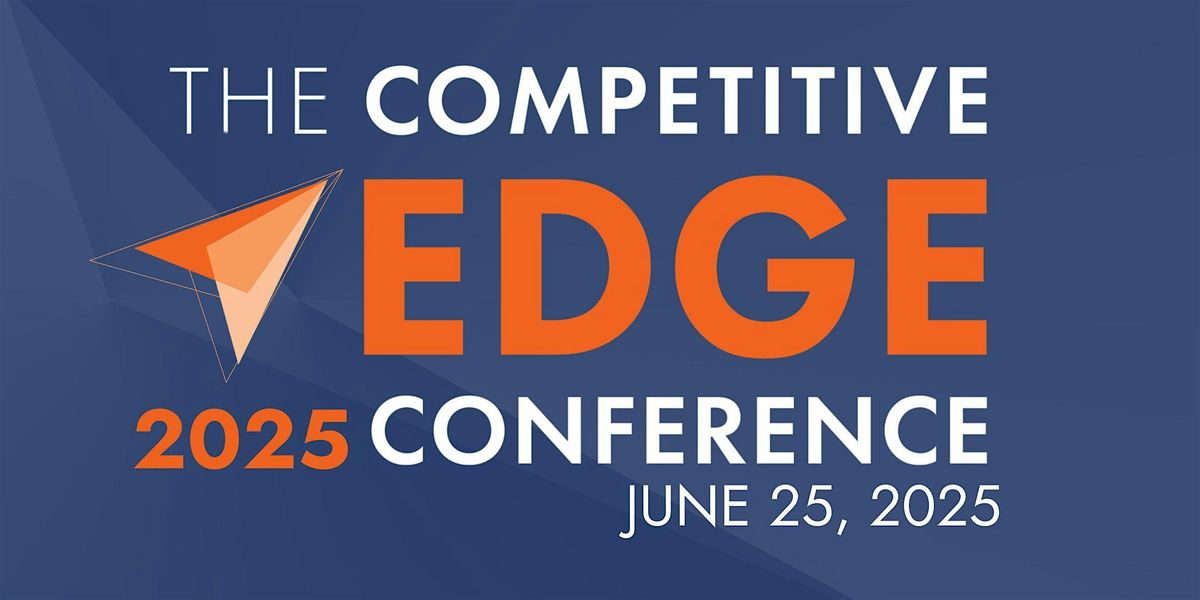 2025 Competitive Edge Conference, Resorts World New York City, Queens ...