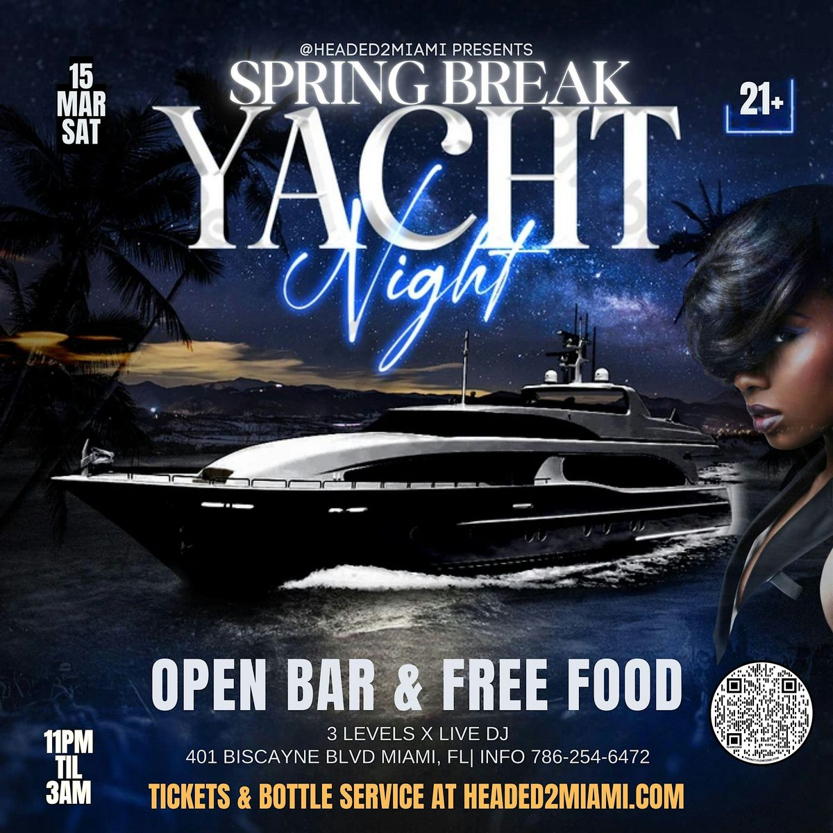 SPRING BREAK LATE NIGHT YACHT PARTY (Miami Spring Break 2025), 401 Biscayne Blvd, Miami, 15 ...