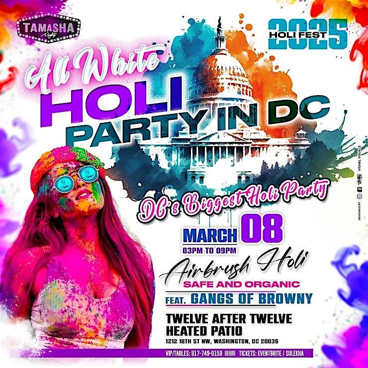 HOLI PARTY 2025 | ALL WHITE EDITION | WASHINGTON DC (ft. DJ Browny ...