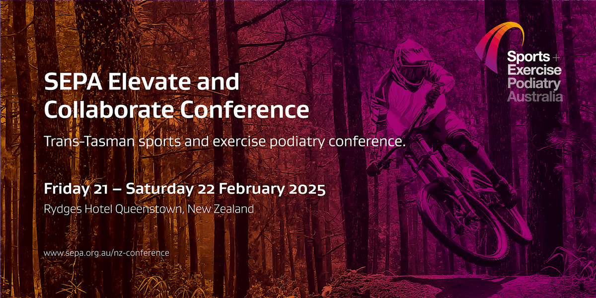SEPA Elevate and Collaborate Conference, Rydges Hotel, Queenstown, 21 ...