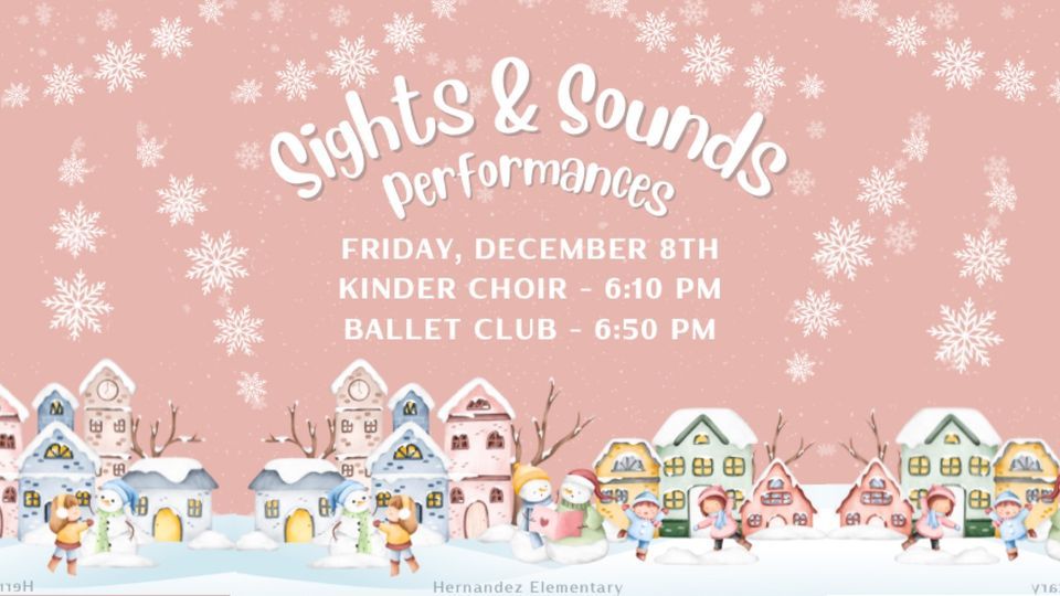 ?Sights and Sounds of Christmas? 2023 Hernandez Performances, Sights ...