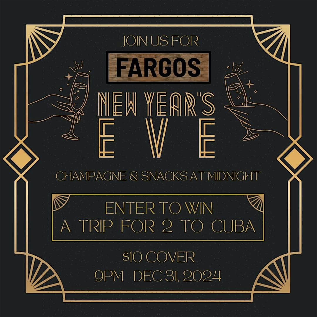 Fargos New Years Eve, 4976 98 Ave NW, Edmonton, 31 December to 1 ...