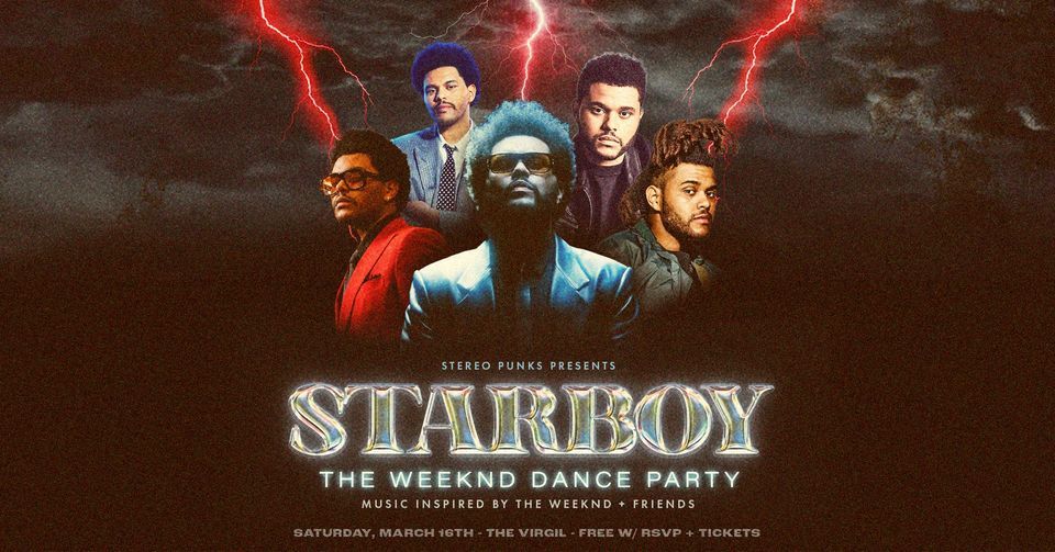 Starboy: The Weeknd Dance Party, The Virgil, Los Angeles, March 16 to ...