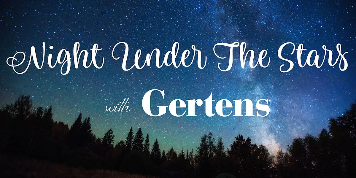 Gertens Night Under the Stars, Gertens, Inver Grove Heights, 6 February 2025 | AllEvents