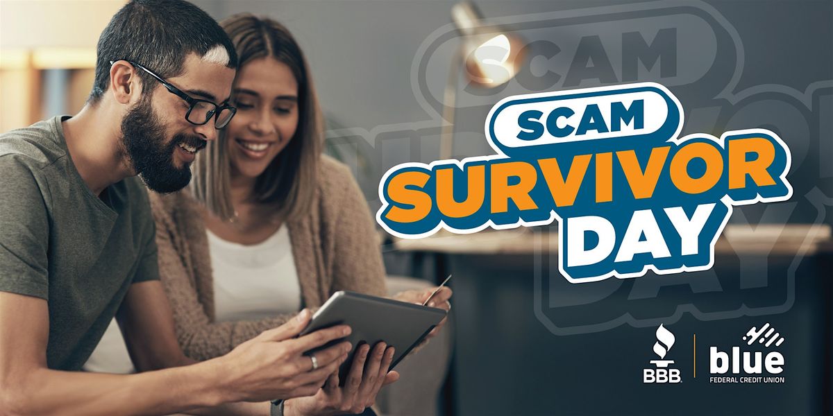 Scam Survivor Day, Blue Community Events Center at World Headquarters ...
