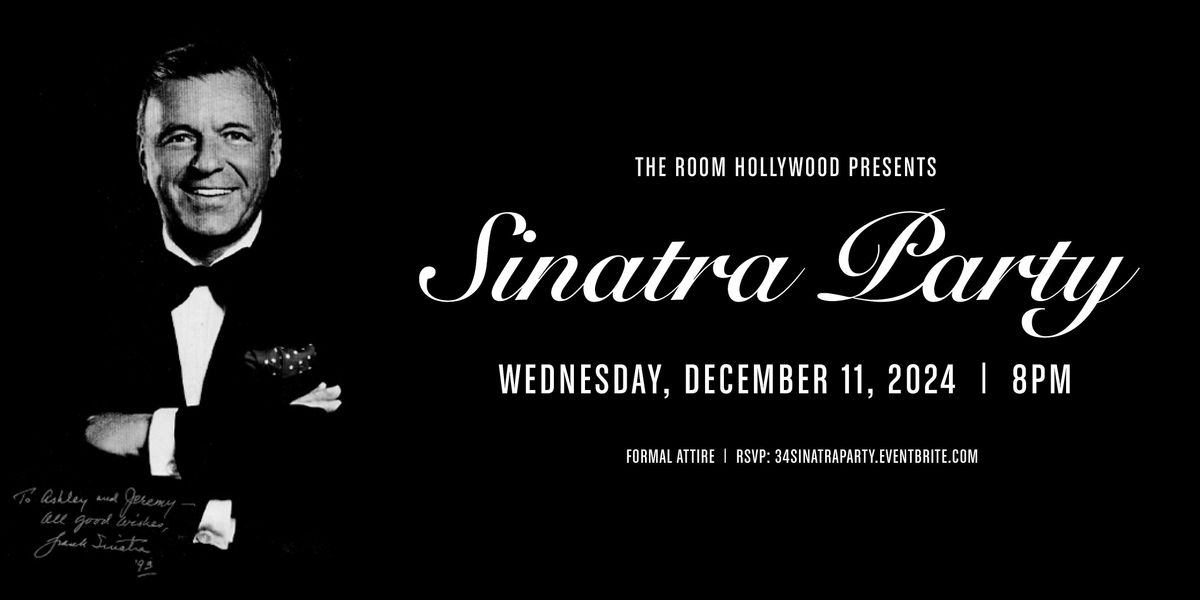 The Room Hollywood 34th Anniversary Sinatra Party, The Room Hollywood ...