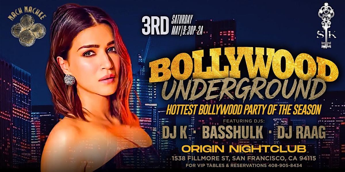 Bollywood Underground - A Bollywood boiler room event at Origin SF on ...