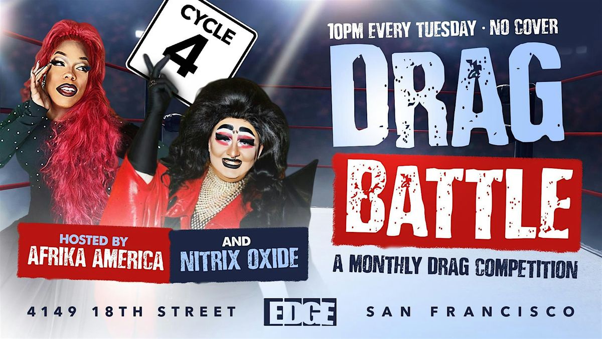 Drag Battle Cycle 4 - Drag Competition, The Edge, San Francisco, 18 ...
