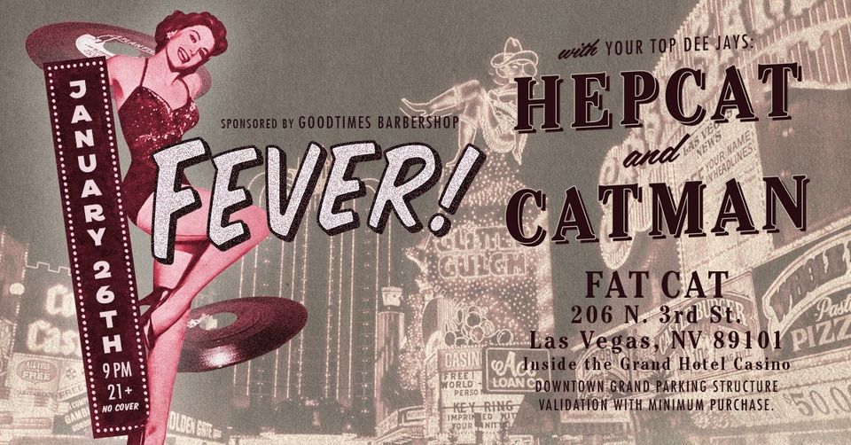 FEVER record hop , Fat Cat LV, Las Vegas, 26 January 2024 | AllEvents.in