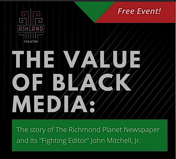 The Value of Black Media. The Richmond Planet and John Mitchell, Jr ...
