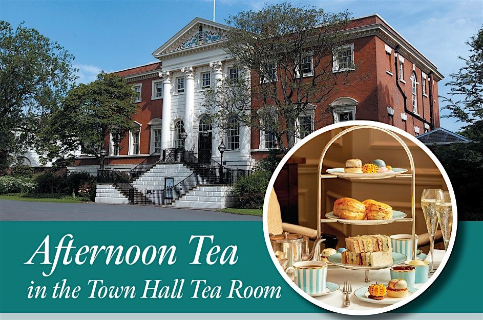 Afternoon Tea in the Town Hall Tea Room, Town Hall, Warrington | AllEvents