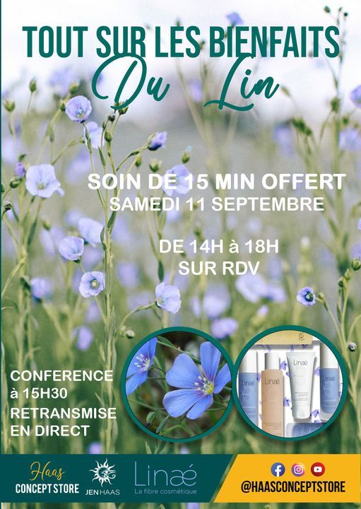 Tout sur les bienfaits du LIN, Haas Concept store, Paris, 11 September ...