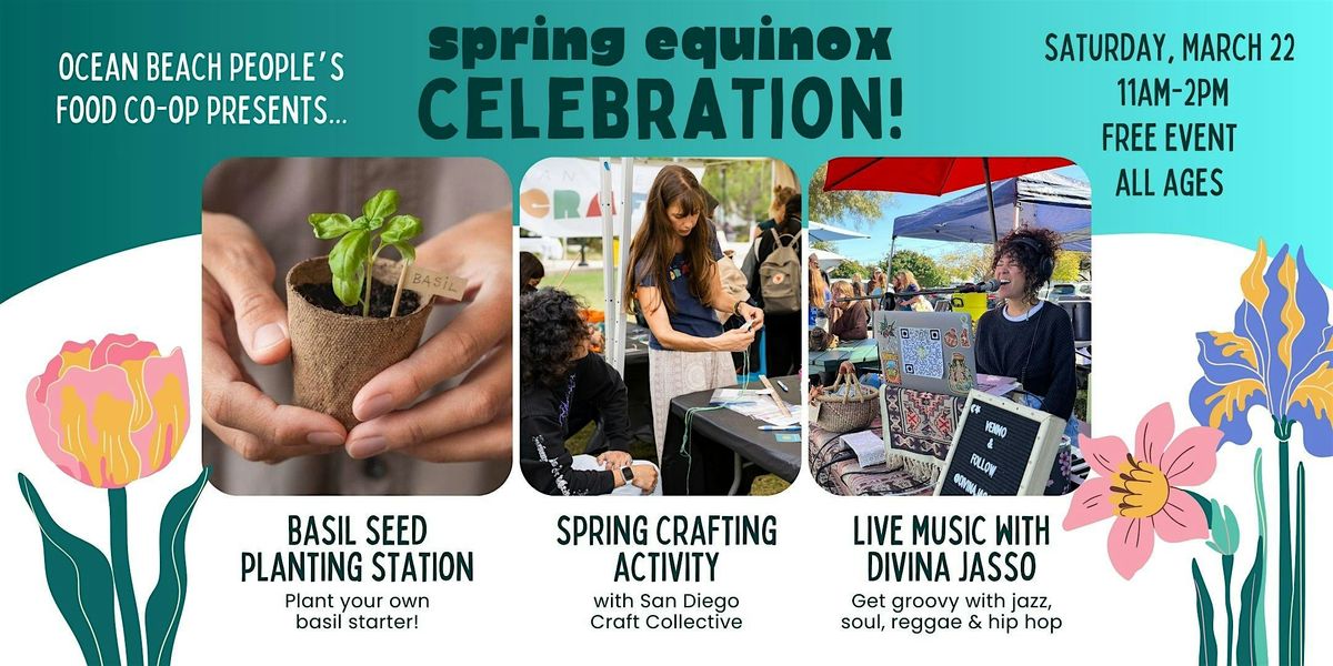 OB Peoples Spring Equinox Celebration!, Ocean Beach People's Food Co-op ...