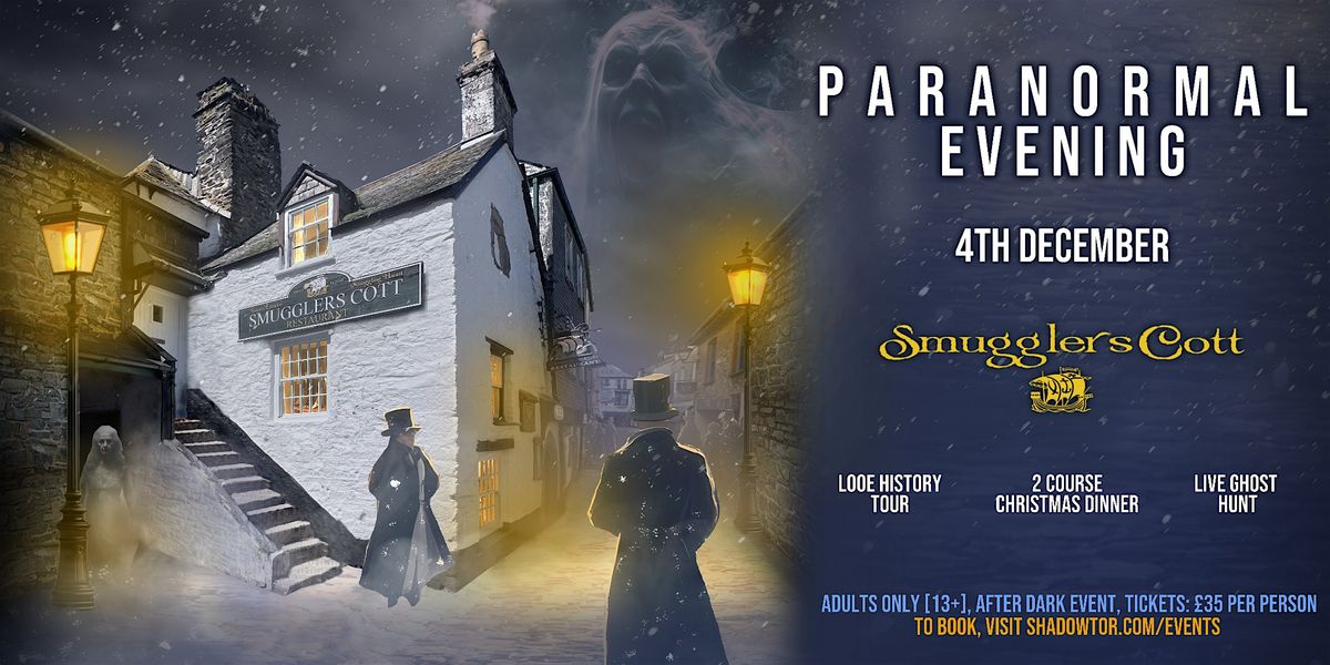 Paranormal Evening - Smugglers Cott (Looe), Smugglers Cott Restaurant ...