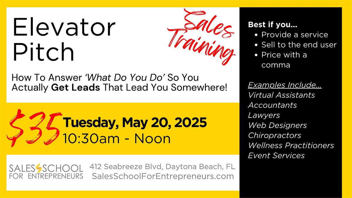 Elevating Your Elevator Pitch, 412 Seabreeze Blvd, Daytona Beach, 20 ...