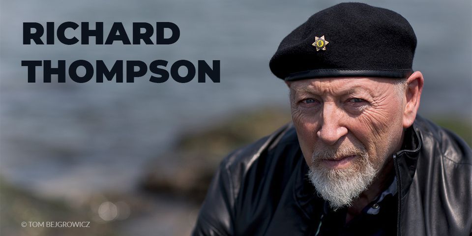 Richard Thompson, Emelin Theatre, Mamaroneck, March 1 2024 | AllEvents.in