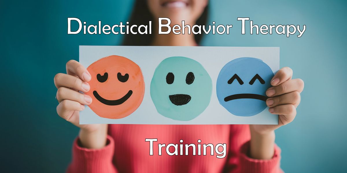 Two Day DBT Skills Training (Dialectical Behavior Therapy), Paint ...