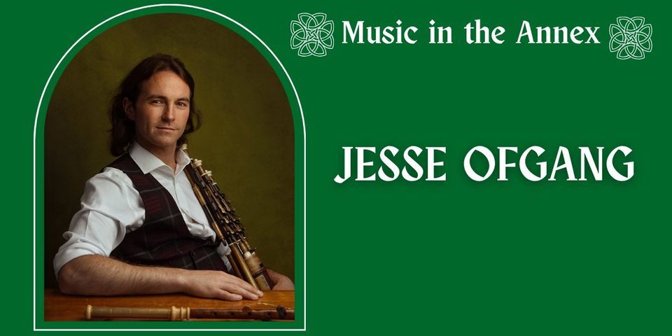 Music in the Annex with Jesse Ofgang, Annex at Northeast-Millerton ...