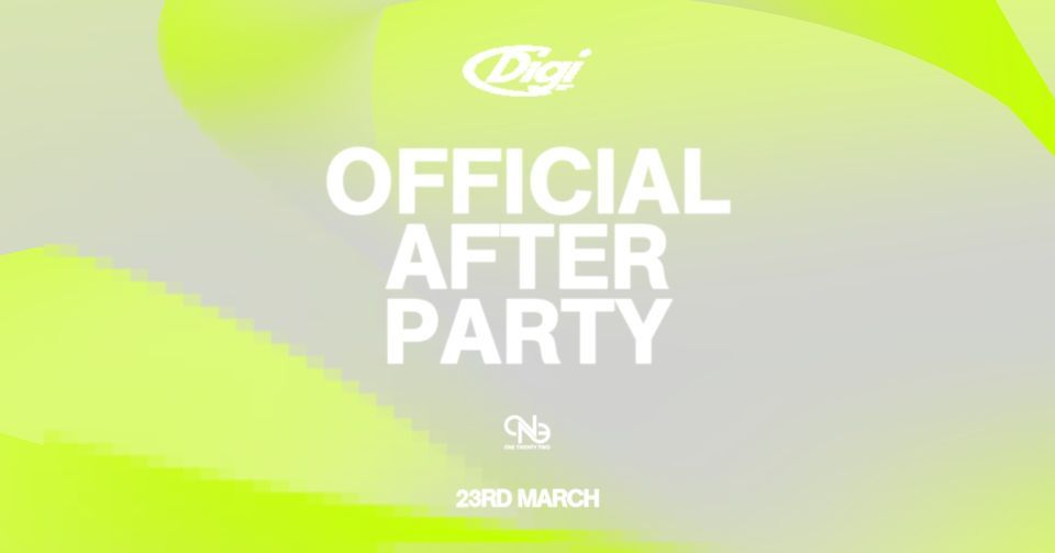 DIGI Culture & Music 2024 | Official Afterparty - ONE22, ONE22 ...