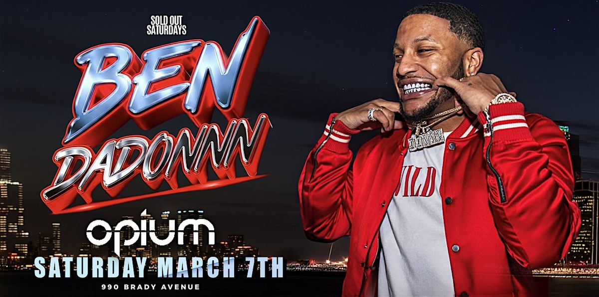 OPIUM NIGHTCLUB SATURDAY w/ BENDADONNN [FREE ENTRY W/ RSVP], Opium ...