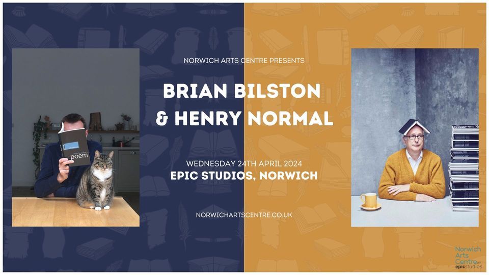 Brian Bilston & Henry Normal, Epic Studios, Norwich, 24 April 2024 ...
