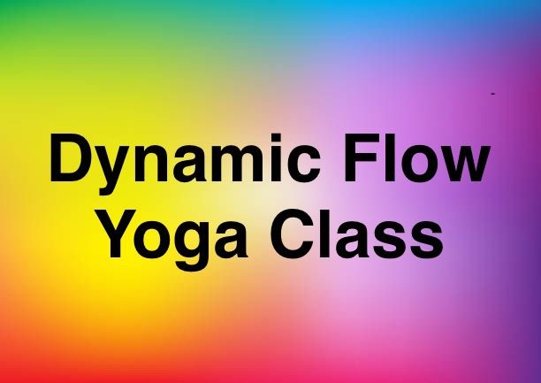 Monthly Dynamic Flow - Yoga Class, Laurel Park Campsite, Spalding ...
