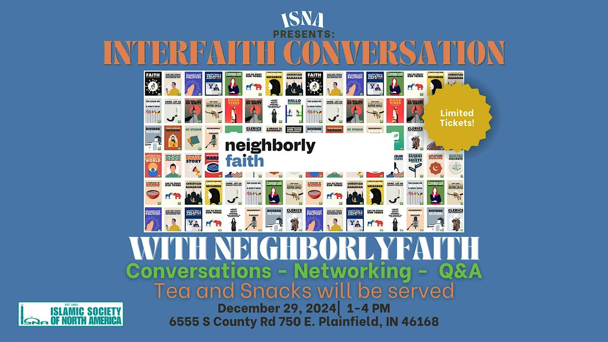 ISNA Presents: Interfaith Conversation with Neighborlyfaith, Islamic ...
