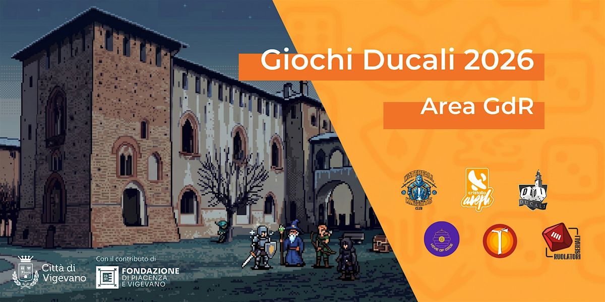 Giochi Ducali 2026 - Area GdR, Castello Sforzesco di Vigevano, 6 June ...