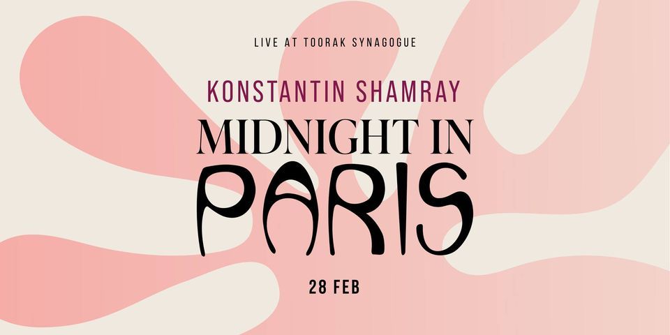 Live At Toorak Midnight In Paris Konstantin Shamray Melbourne Hebrew