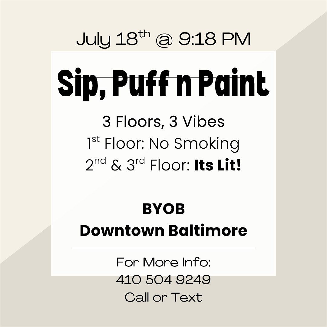 Sip, Puff n Paint @ Baltimores BEST Art Gallery!, Such A Vibe Museum ...