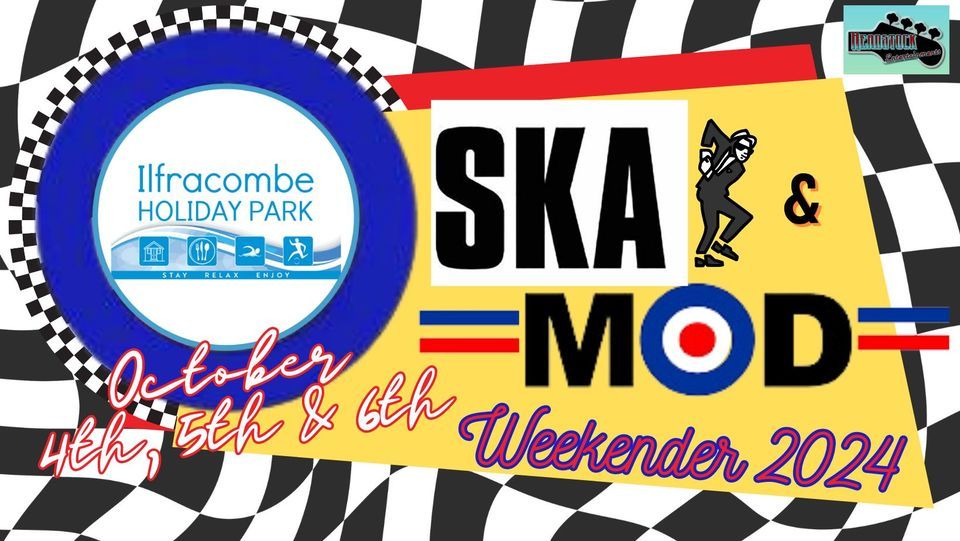 Ilfracombe Ska & Mod weekend 2024, Ilfracombe Holiday Park Devon ...