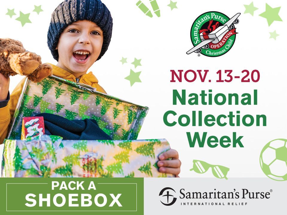 National Operation Christmas Child Collection Week: November 13-20 ...