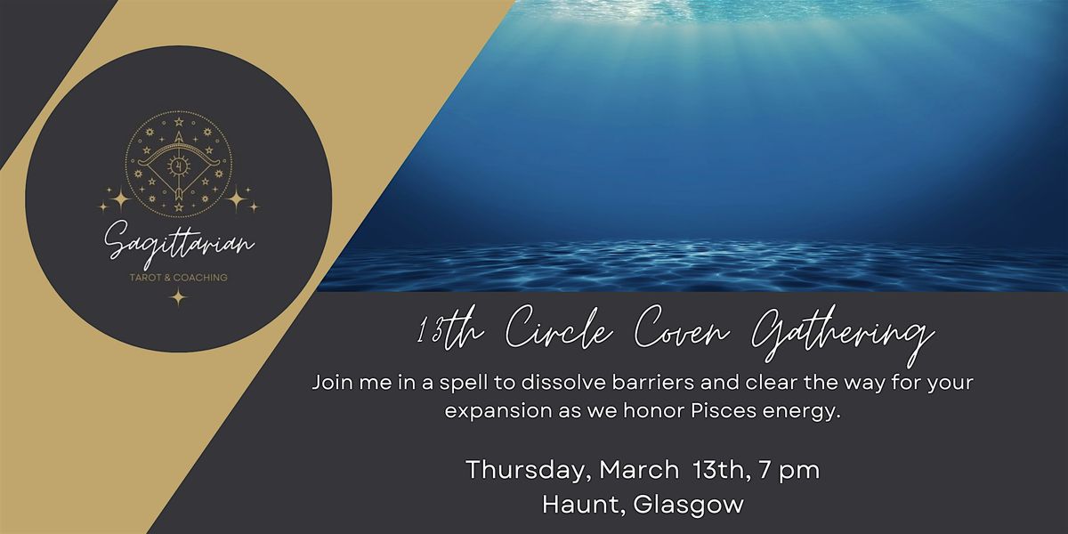 March 13th Circle Coven Gathering, Haunt, 111 Union St #103, Glasgow ...