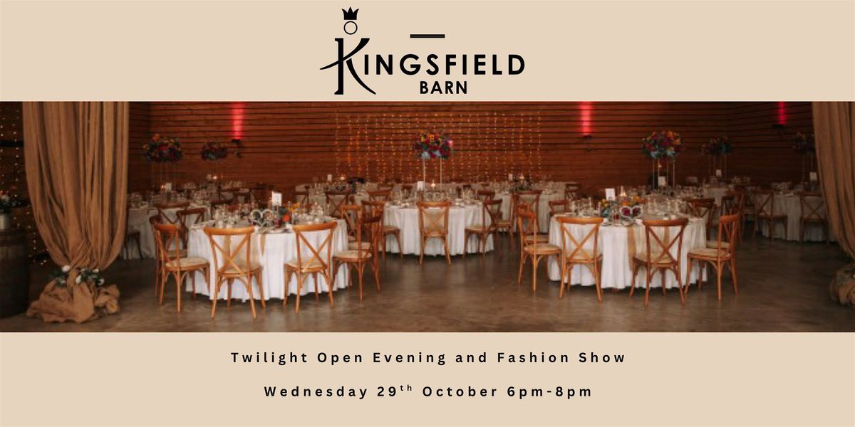 Kingsfield Barn Open Evening and Fashion Show, Kingsfield Barn ...