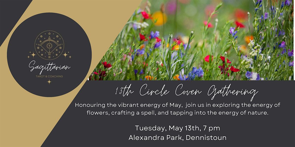 May 13th Circle Coven Gathering, Alexandra Park, Glasgow, 13 May 2025 ...