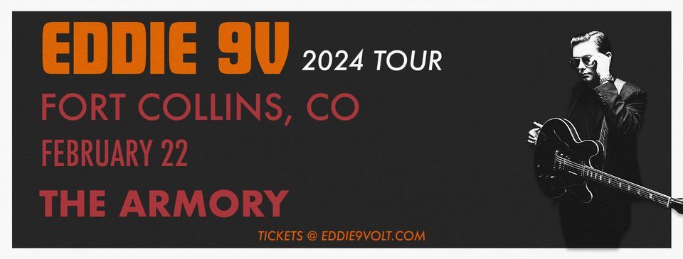 SOLD OUT - An Evening with Eddie 9V, Armory FoCo, Fort Collins, 22 ...
