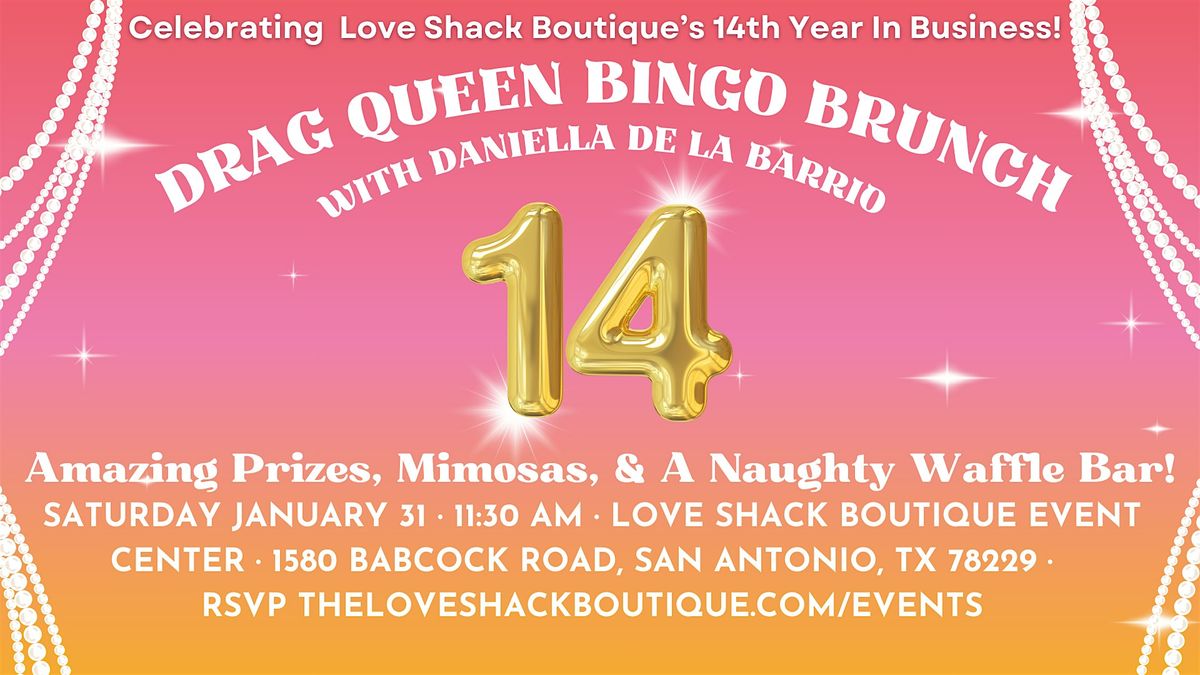 Drag Queen Bingo Brunch - Naughty Waffle Bar, Love Shack Boutique, San ...
