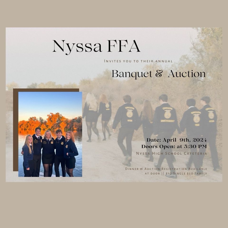 Nyssa FFA Banquet & Auction, Nyssa Schools Cafeteria, 9 April 2024 | AllEvents.in