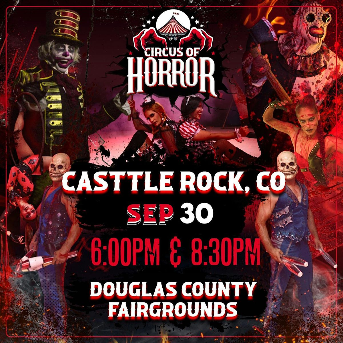 CASTLE ROCK, CO - CIRCUS OF HORROR, Douglas County Fairgrounds and ...