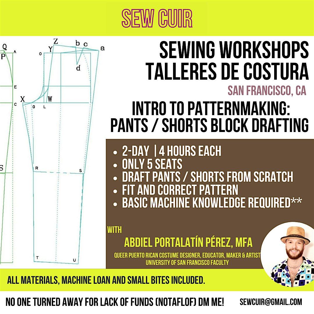 2- Day Patternmaking: Pant/Shorts Body Block Drafting, 26 7th St suite ...