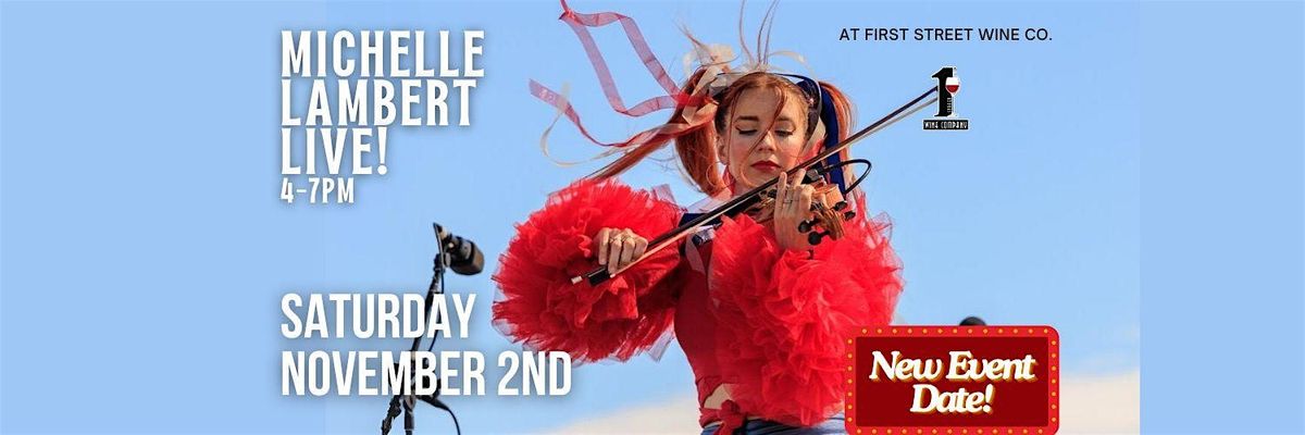 Live Music with Michelle Lambert | Livermore Downtown @ First Street ...