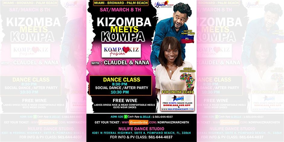BROWARD KIZOMBA MEETS KOMPA DANCE CLASS, SAT / MARCH 8TH, Nulife Dance ...