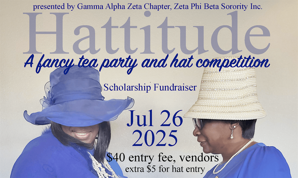 Hattitude 25- A Fancy Tea Party and Hat competition, Holiday Inn Corpus ...