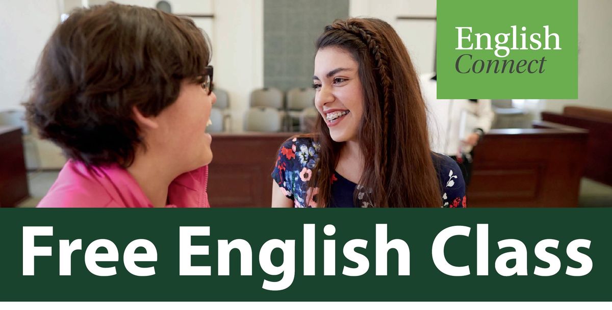 Free English Class, The Church of Jesus Christ of Latter-day Saints ...